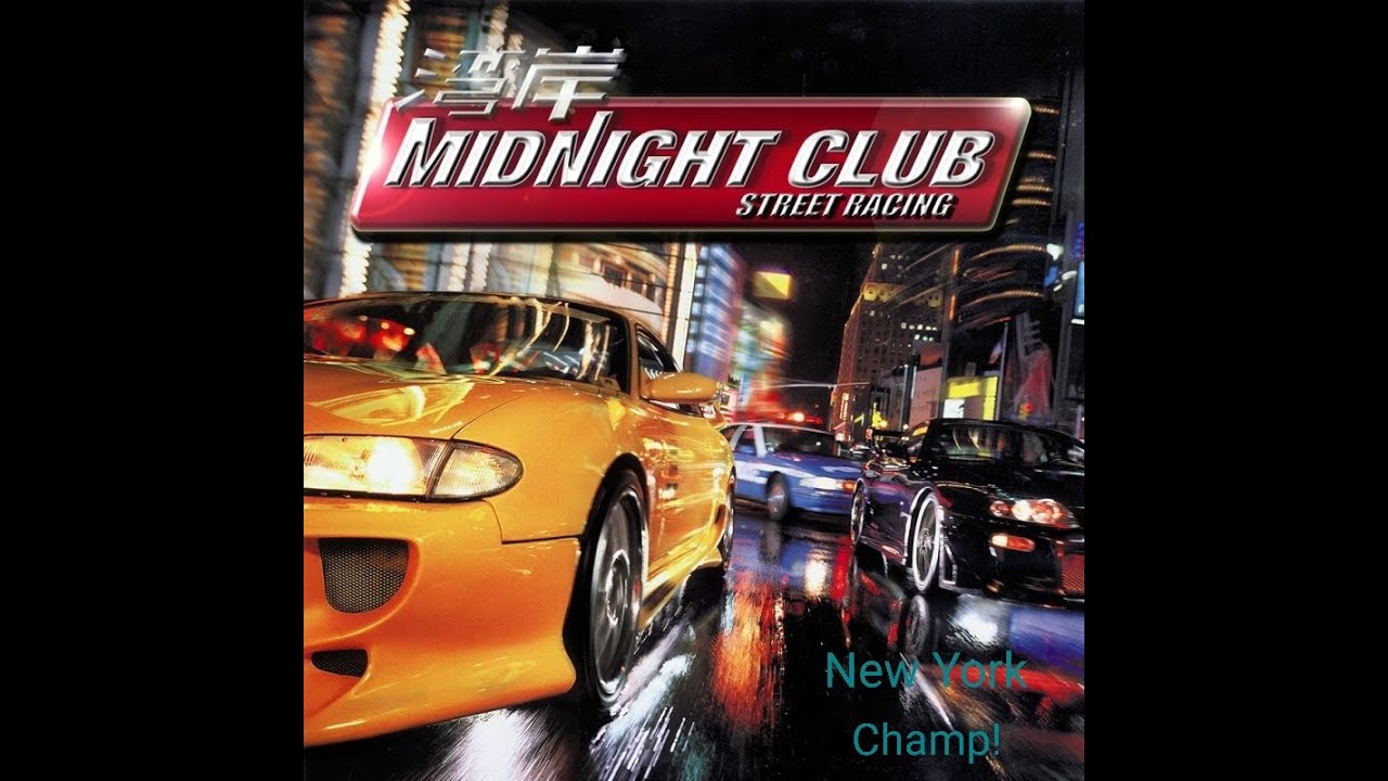 Midnight Club Street Racing (New York Champ) 🏆 - YouTube