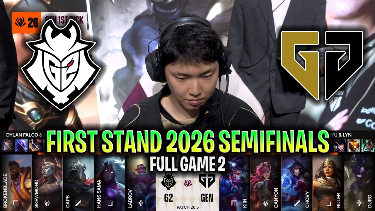 G2 vs GEN GAME 2 2026 FIRST STAND SEMIFINALS | FULL GAME | G2 vs GENG ...