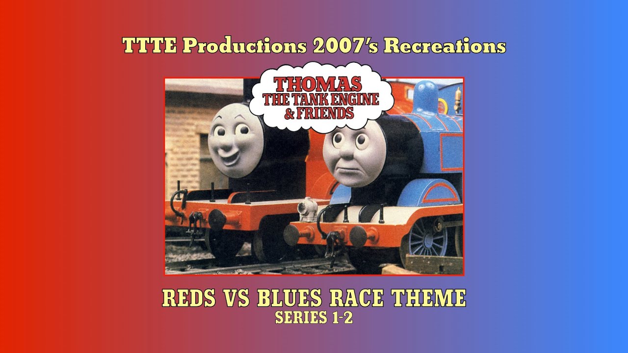 Thomas the Tank Engine & Friends - Reds vs Blues Race Theme ITSO S1-2 ...