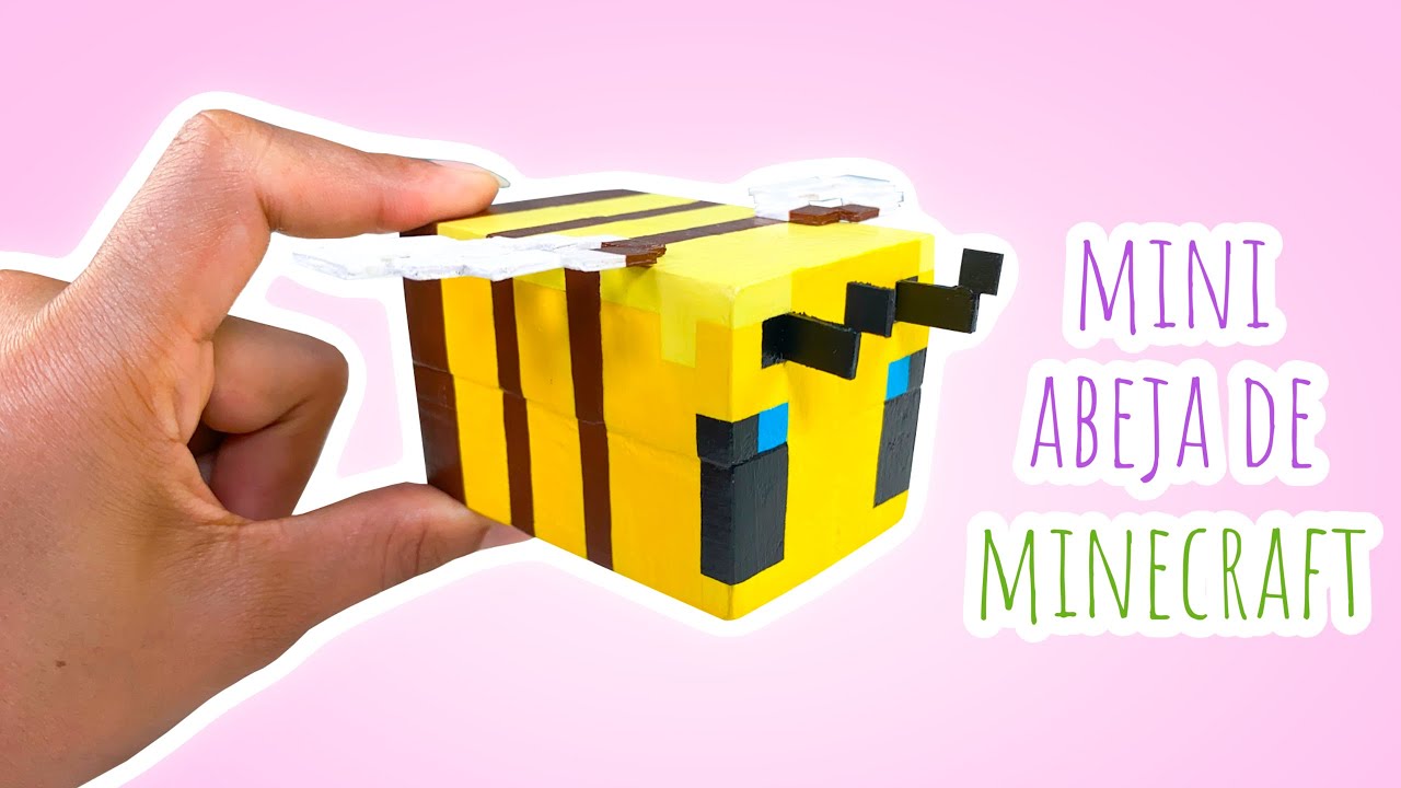 Hice una mini Abeja de Minecraft - YouTube
