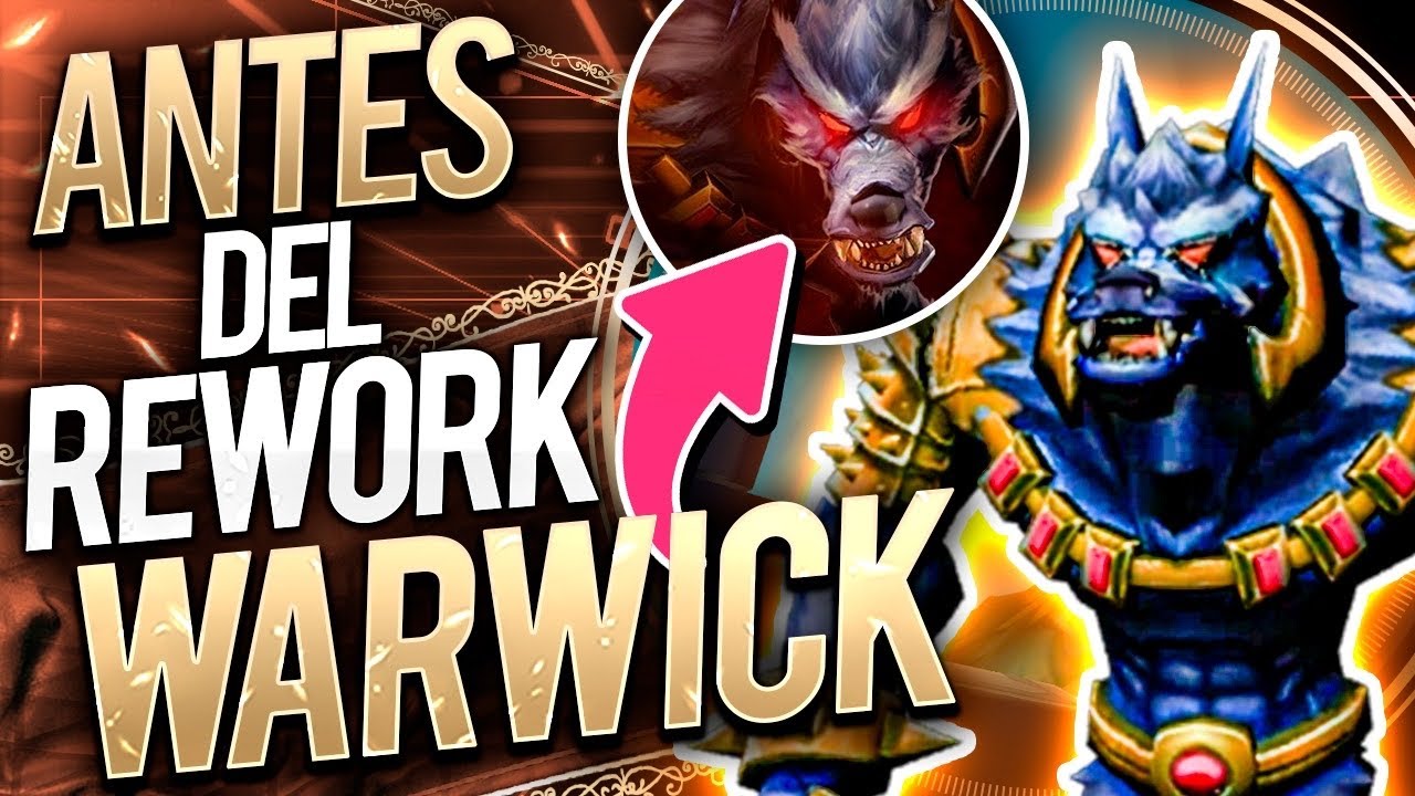 WARWICK: ANTES DEL REWORK - YouTube