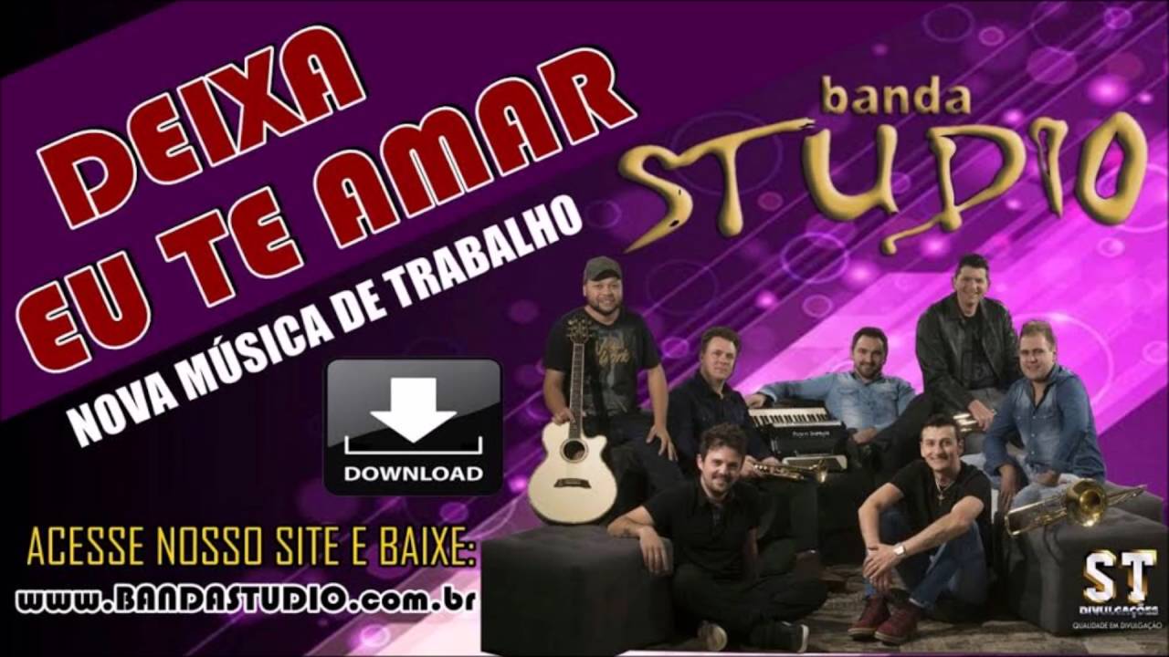 Banda Studio - DEIXA EU TE AMAR-Lançamento-2016 - YouTube