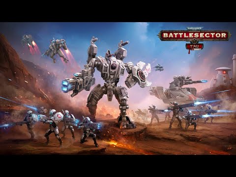 For the Greater Good ! Warhammer 40k Battlesector Tau DLC - Part 1 ...