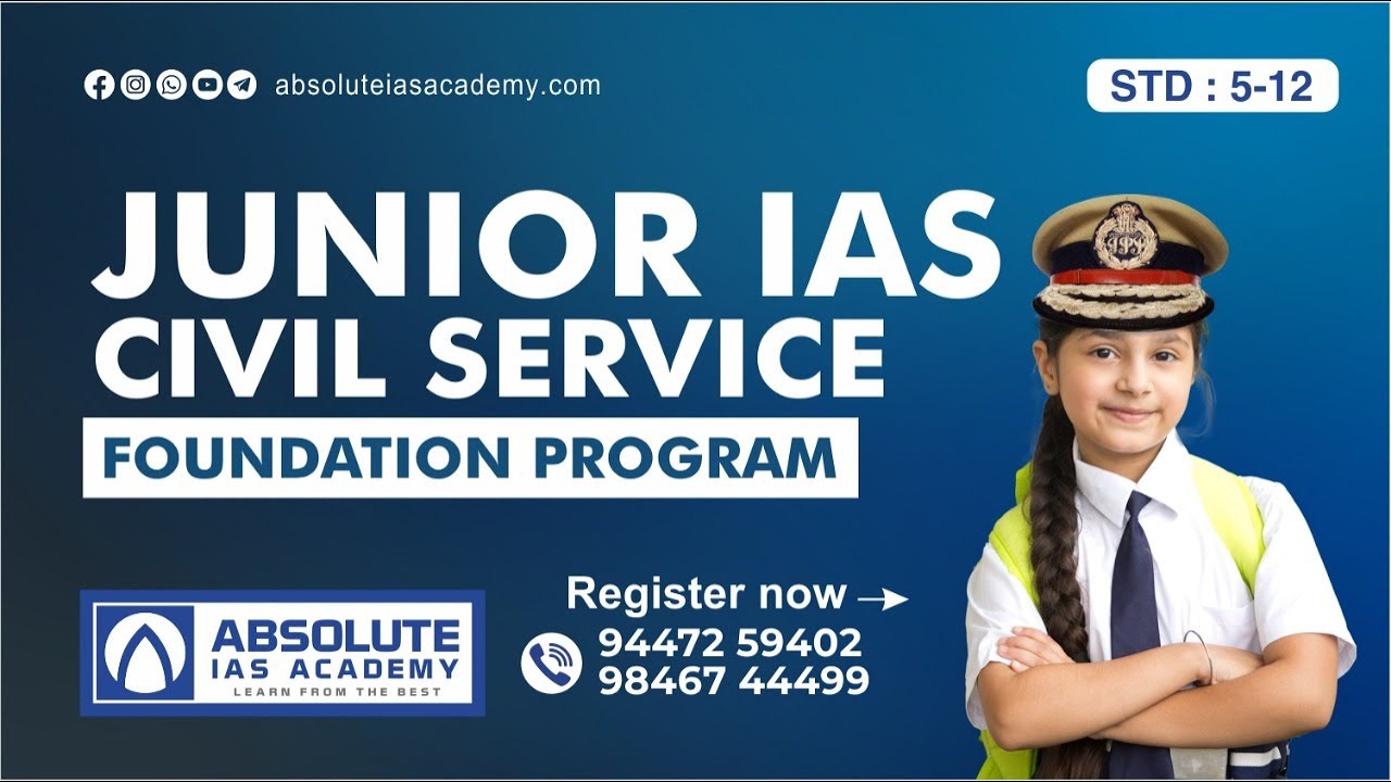 Junior IAS | Civil Service Foundation Batch for School going students ...