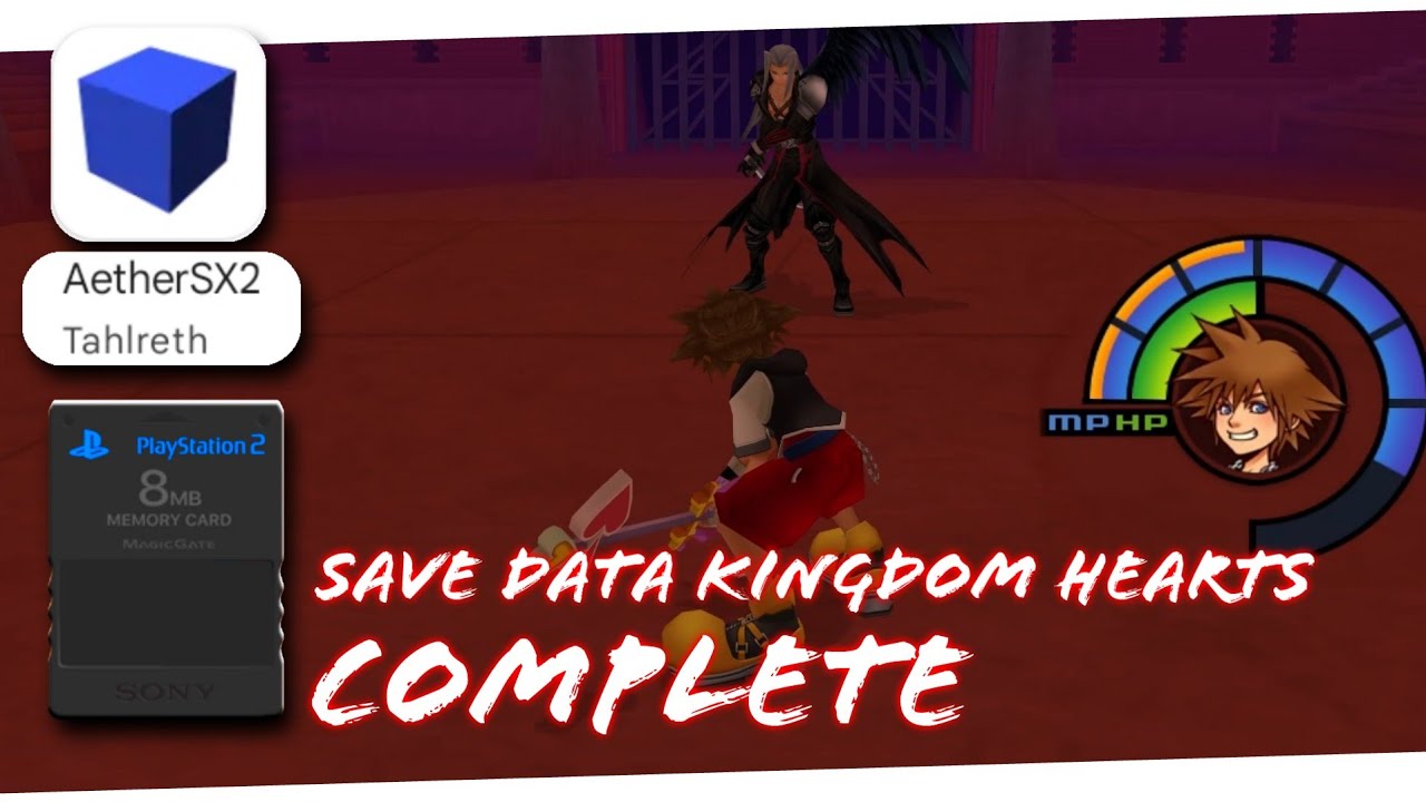 [IND🇮🇩] SAVE DATA KINGDOM HEARTS 1 FINAL MIX | Cocok untuk AetherSX2 ...