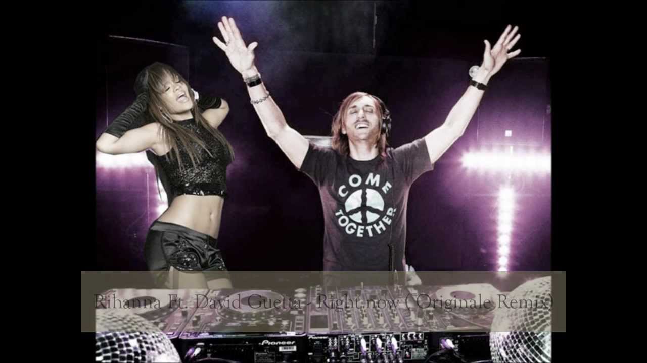 Rihanna Ft. David Guetta - Right Now ( Original Remix ) - YouTube