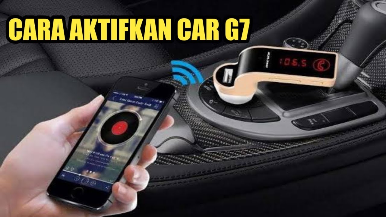 CARA PASANG MODULATOR CAR G7 TRANSMITER BLUETOOTH - YouTube