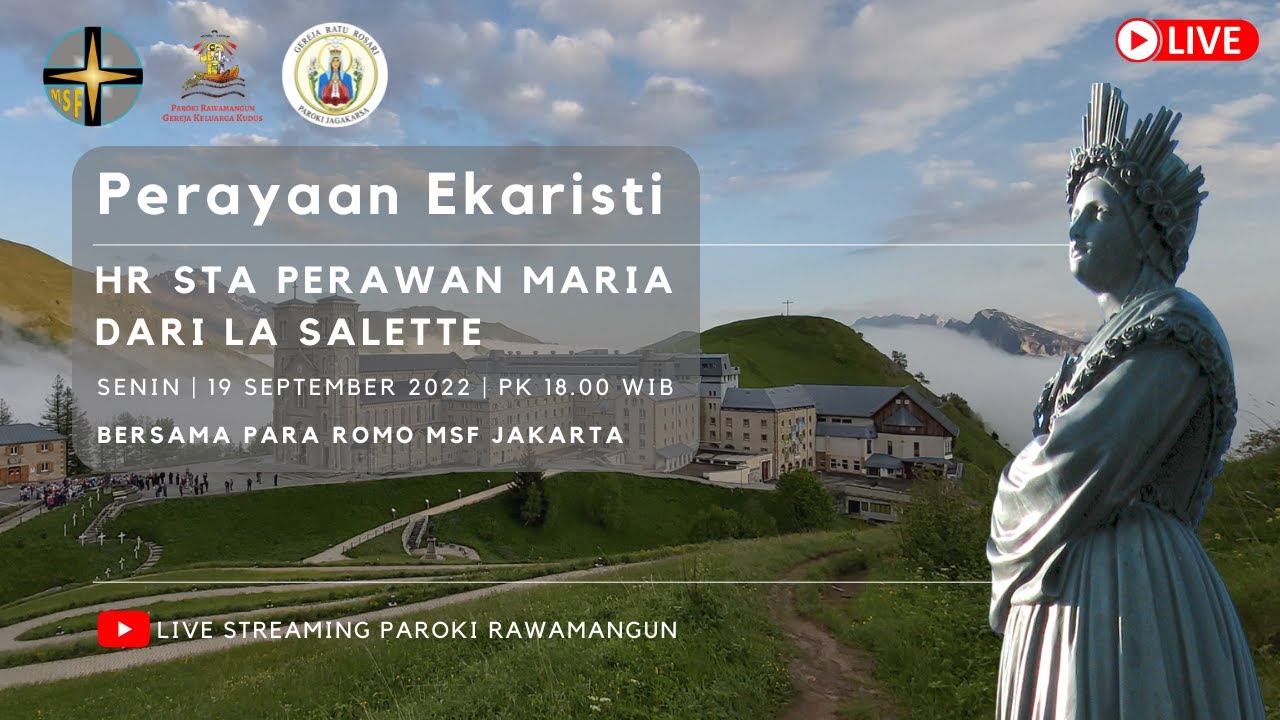 HR Santa Perawan Maria dari La Salette || Senin, 19 September 2022 pk ...