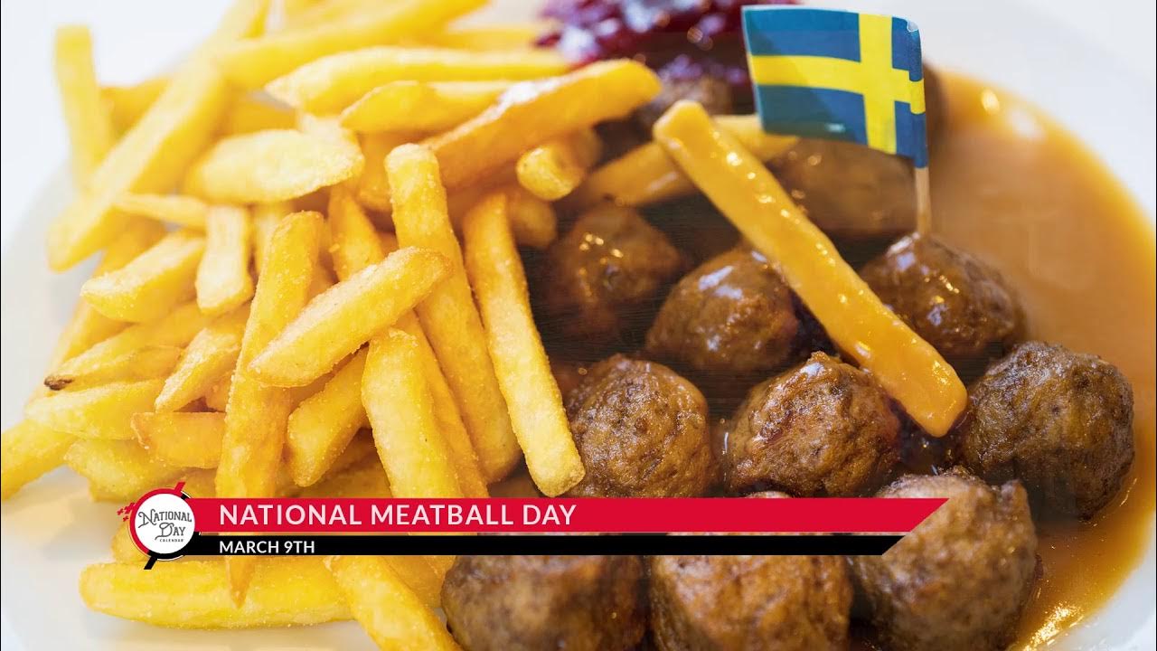National Meatball Day - March 9 - YouTube