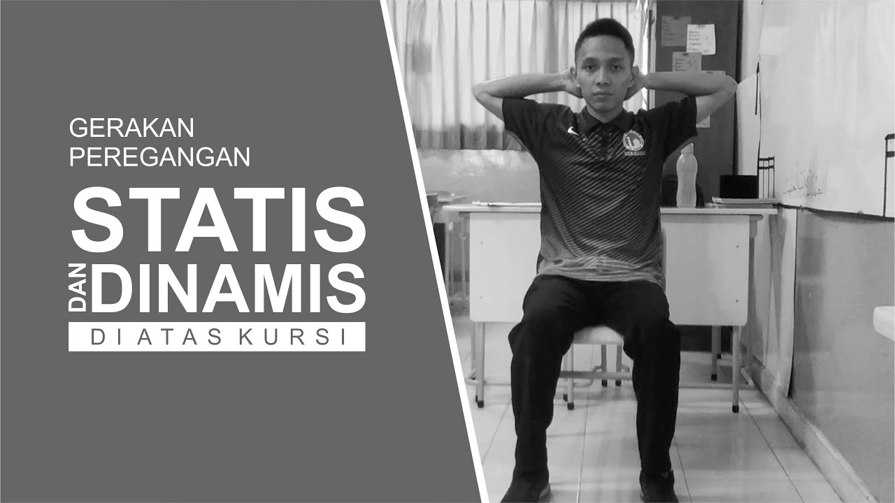 Gerakan Peregangan Otot Statis dan Dinamis - YouTube