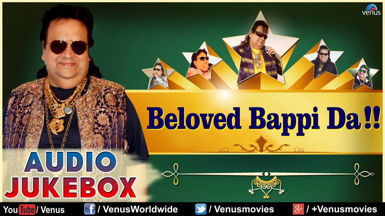 Beloved Bappi Da - Bappi Lahiri 👍 || Audio Jukebox - YouTube