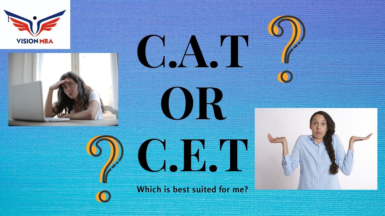 CAT Versus CET Which One I Attempt With My 100 Efforts YouTube