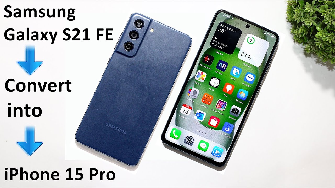 Convert Samsung Galaxy S21 FE into iPhone 15 Pro | Install iOS 17 On ...