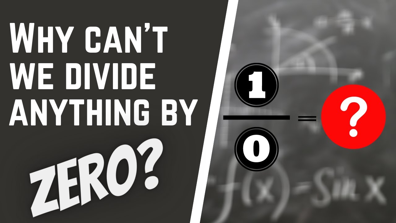 What If We Divide Any Number With Zero Dividing By Zero Explained