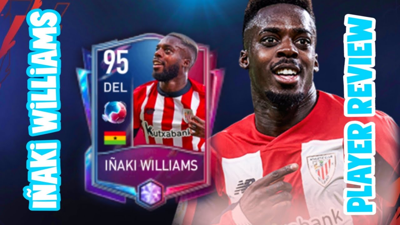 IÑAKI WILLIAMS 95 GRL ESTA CARTA ESTA BRUTAL FIFA 22 MOBILE PLAYER ...