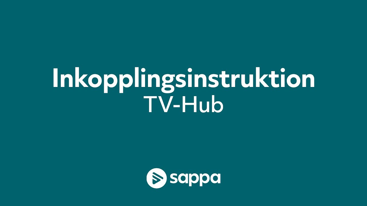 Inkopplingsinstruktion Sappa TV-Hub - YouTube