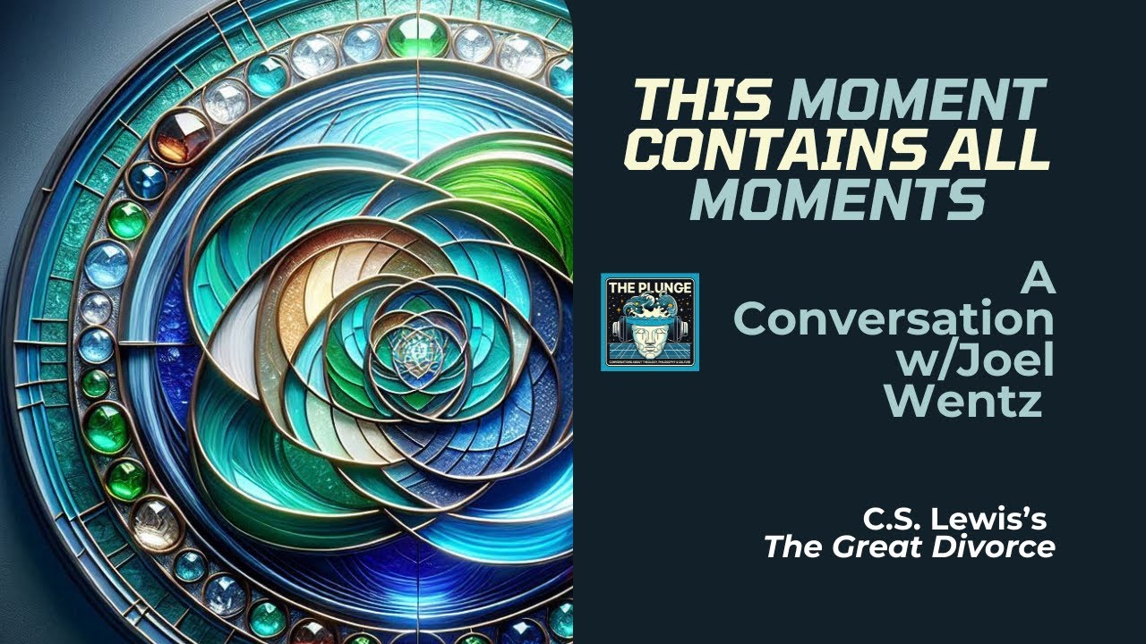 This Moment Contains All Other Moments: The Great Divorce | Joel Wentz ...