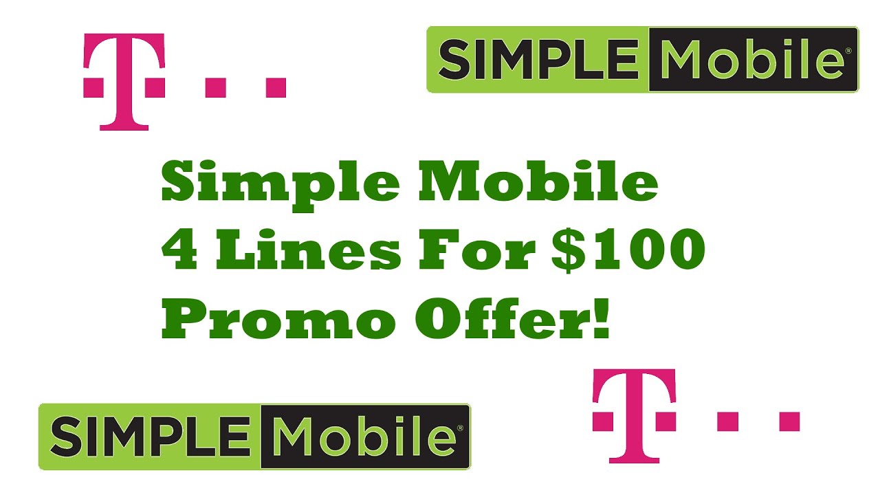 Simple Mobile Unlimited 4 Lines for $100 Promo Plan! - YouTube