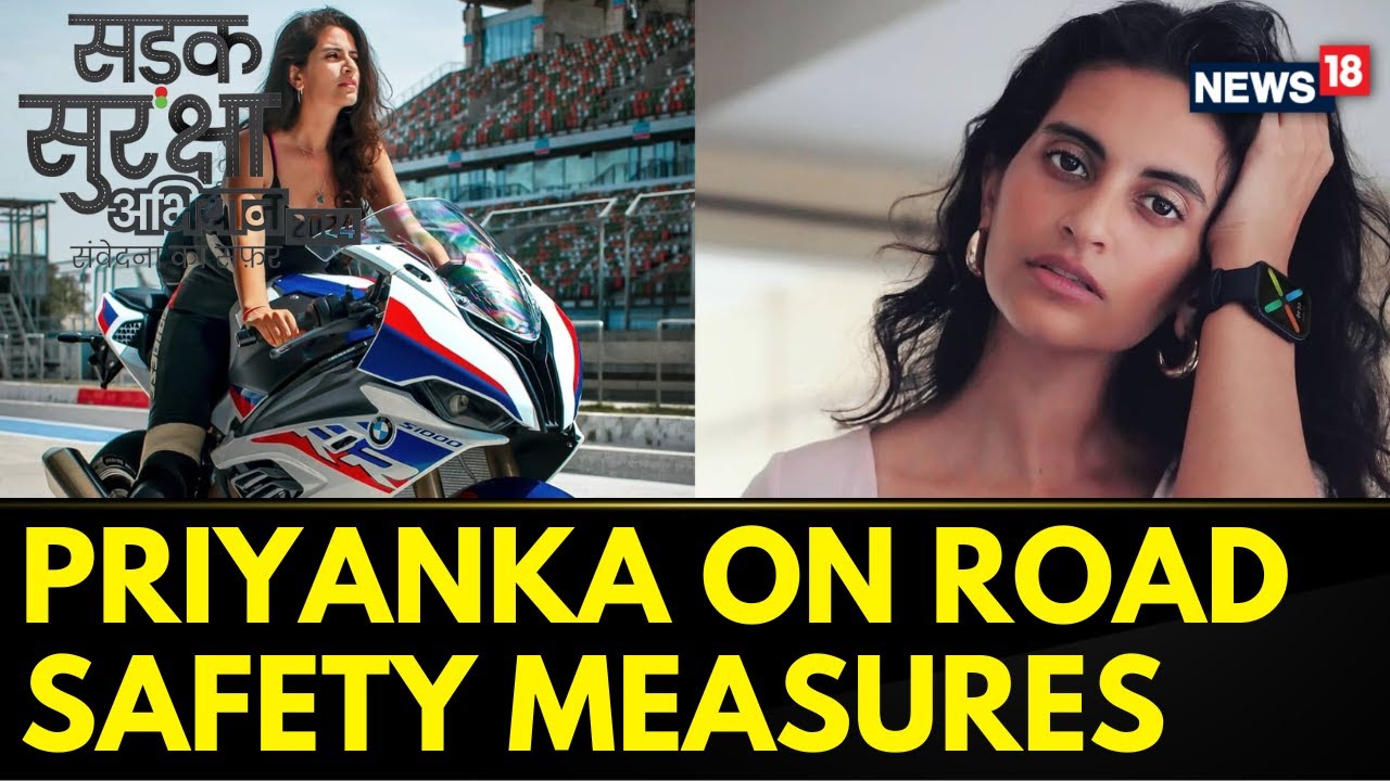 Road Safety In India | Priyanka Kochhar Recalls The Time She Had Met With An Accident | News18 ...