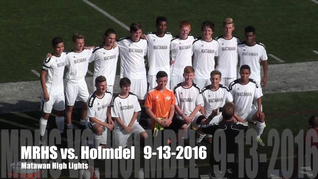 9-13-2016 MRHS Boys Soccer vs Holmdel HS - YouTube