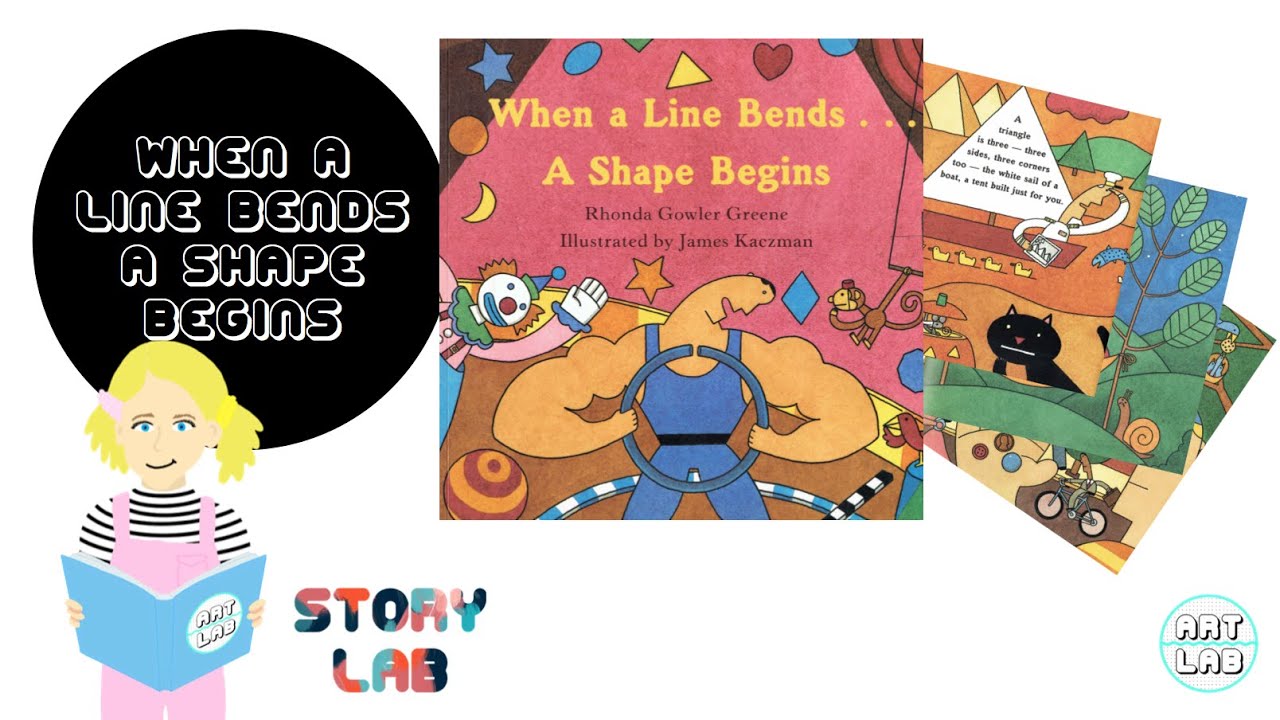 When a line bends...a shape begins. By Rhonda Greene (STORY LAB - Read ...