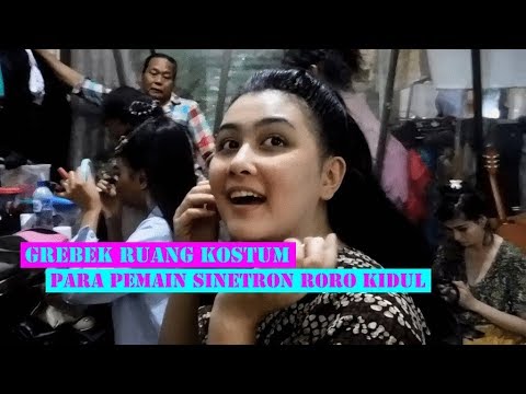 GREBEK RUANG KOSTUM PARA PEMAIN NYI RORO KIDUL #PART 2 - YouTube