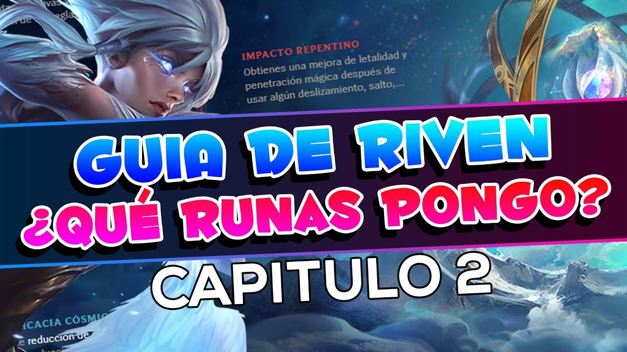 ¡Estas son las MEJORES RUNAS para RIVEN! • Guia Riven Season 8 Captiulo ...