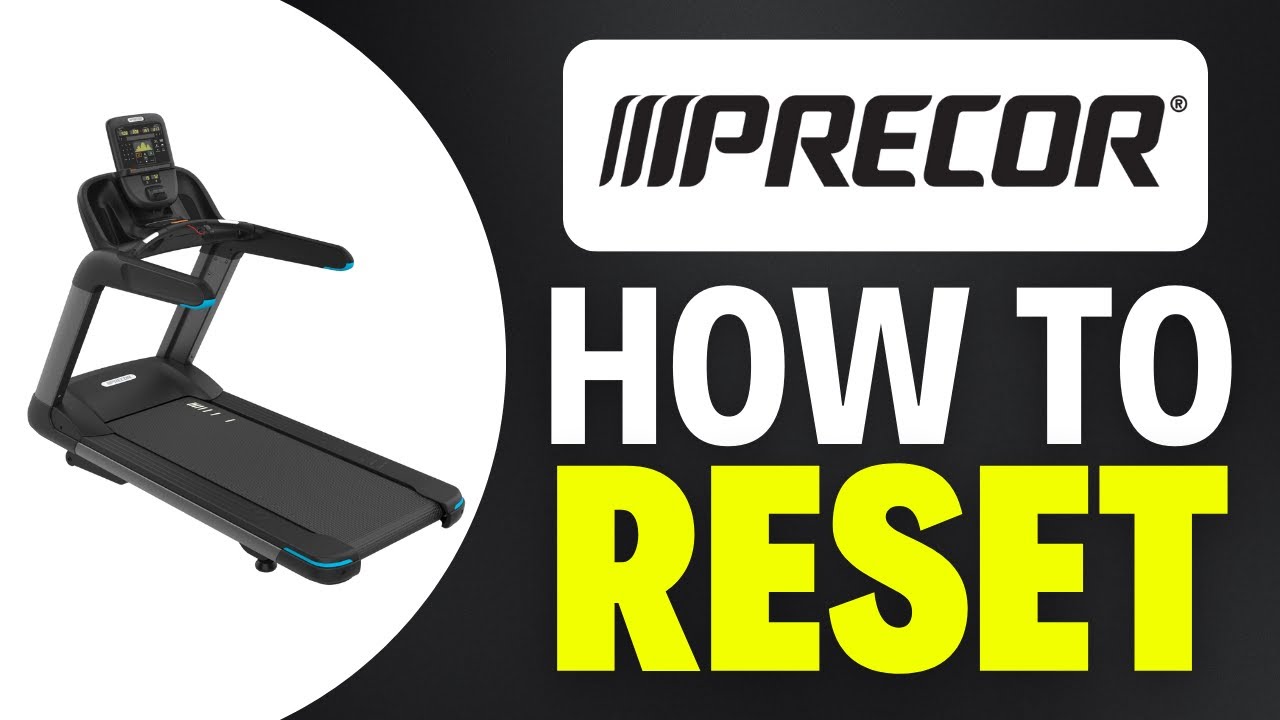 How To Reset Your Precor Treadmill - YouTube