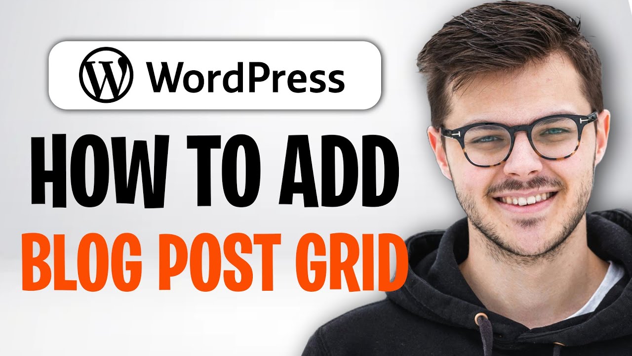 How to Add a Blog Post Grid in WordPress (2025) - YouTube