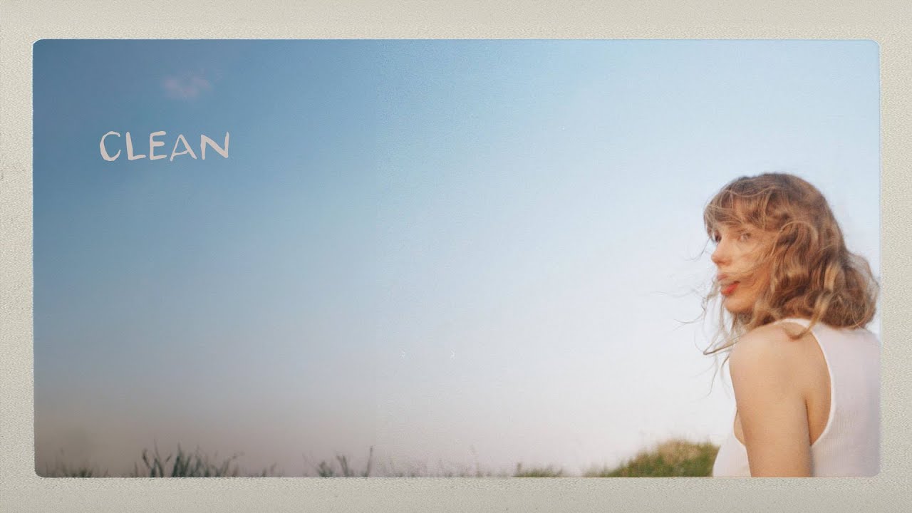 Taylor Swift - Clean (Taylor's Version) | Lyric Video - YouTube