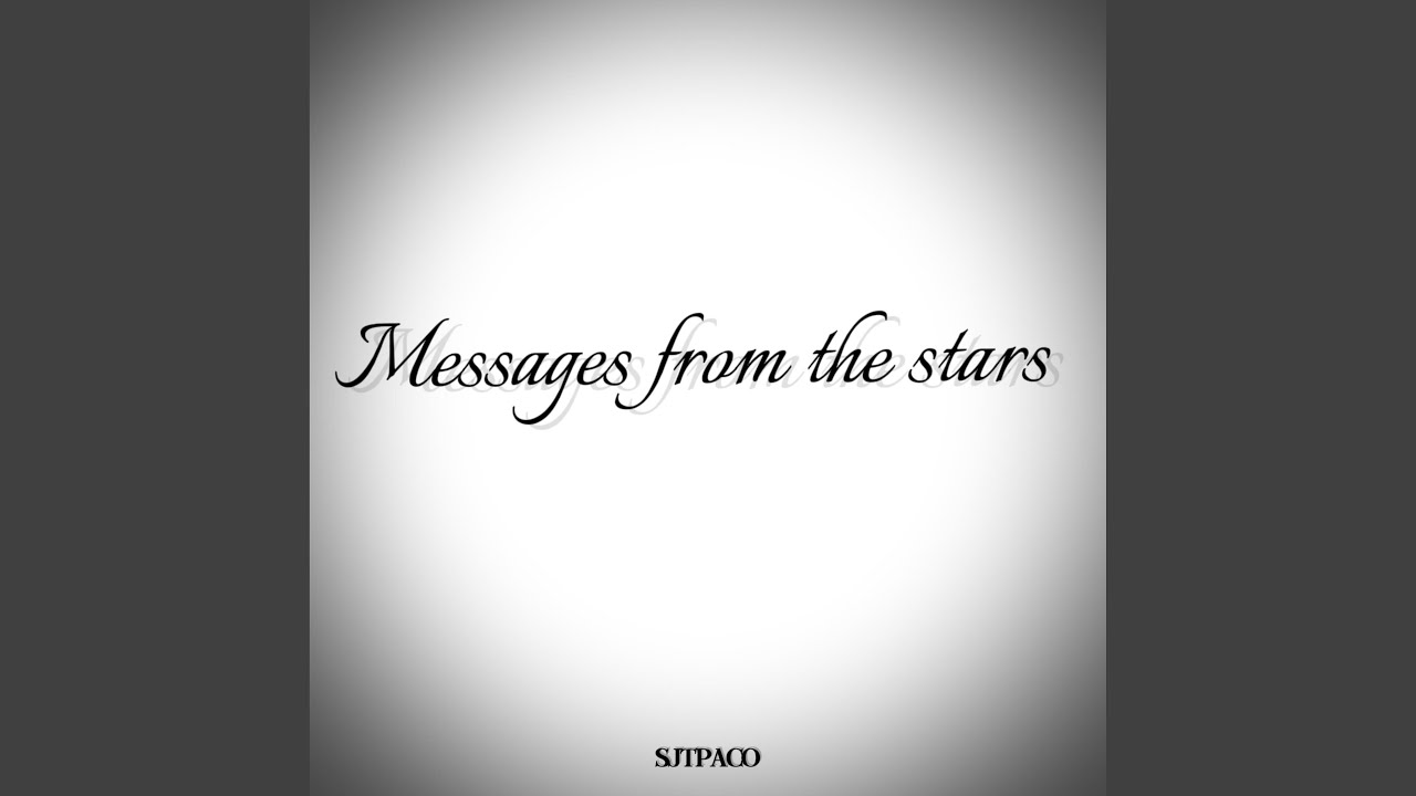 Messages from the stars (Freestyle) - YouTube