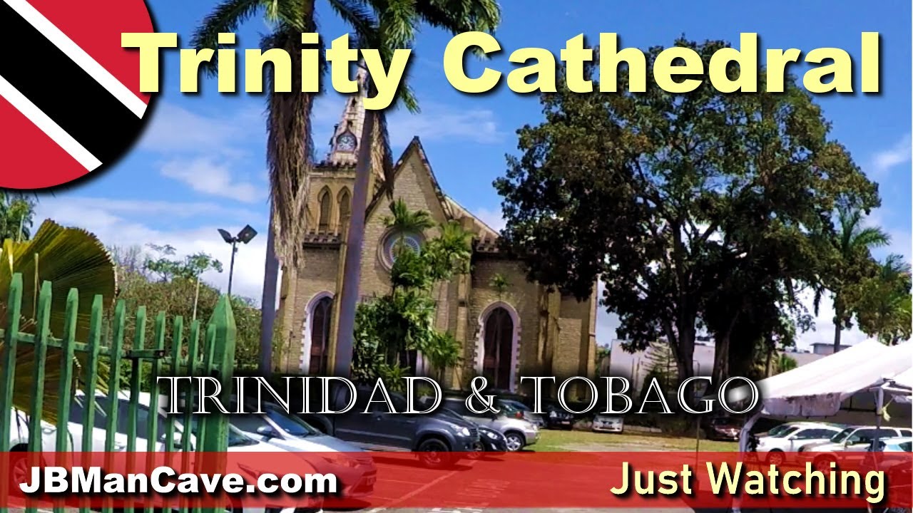 The Cathedral Church of the Holy Trinity Port of Spain Trinidad ...