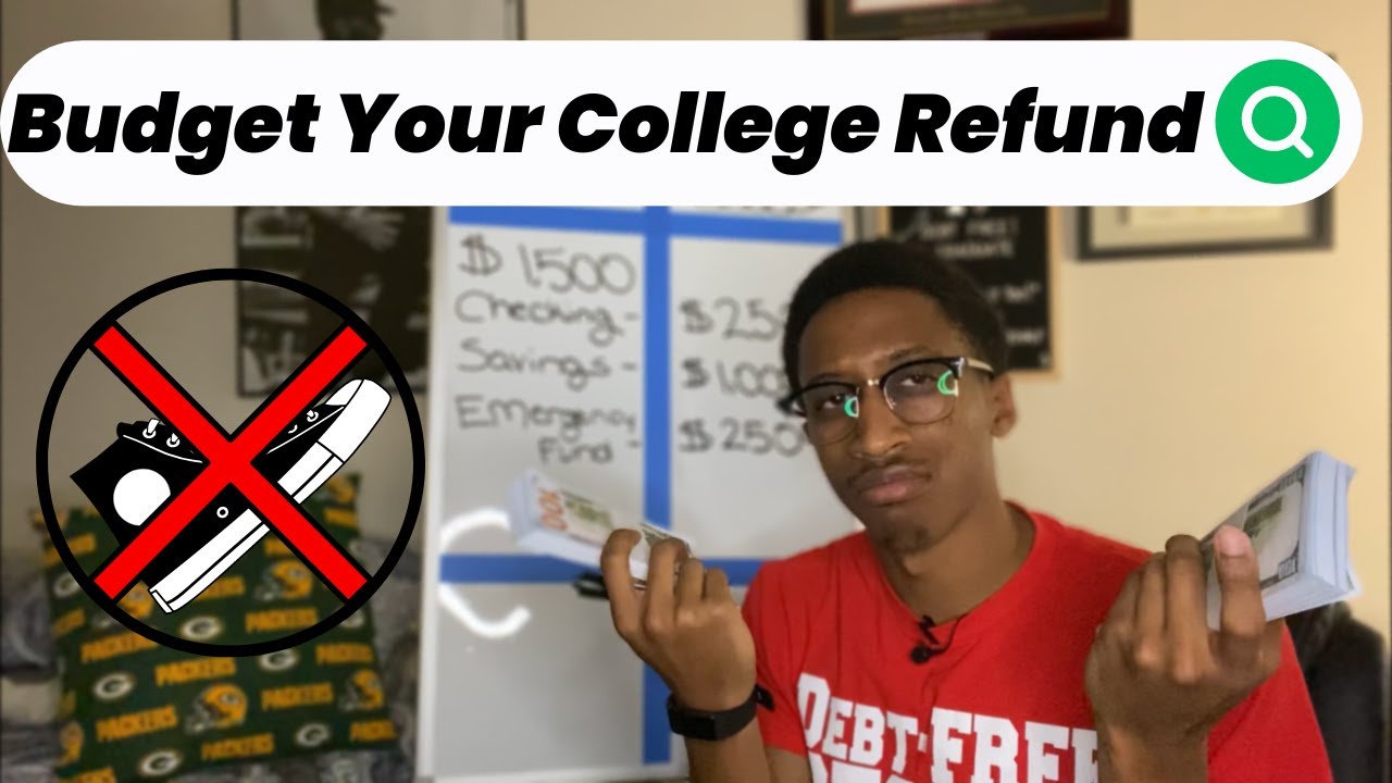 The Simplest Way to Budget Your College Refund Check! - YouTube
