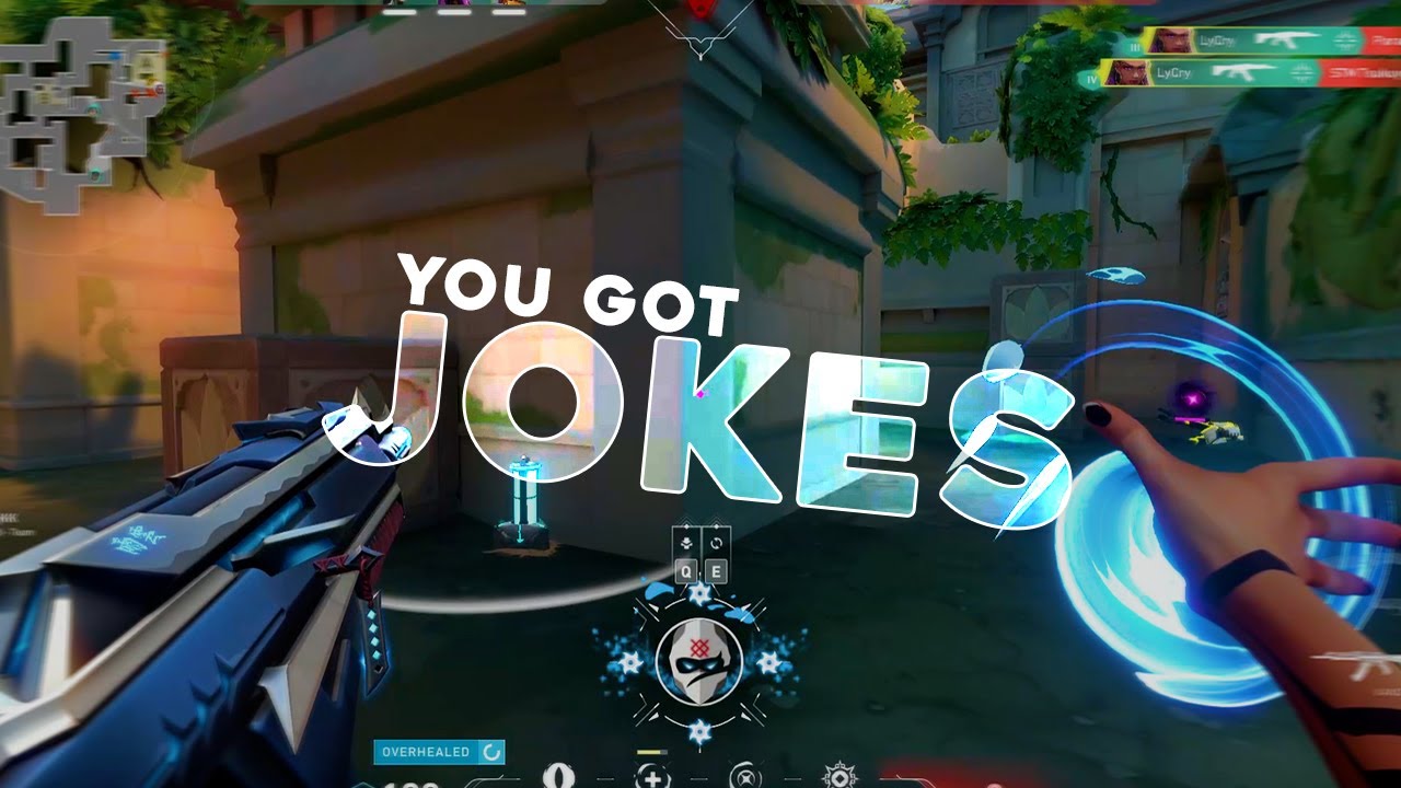 You Got Jokes | Valorant Montage - YouTube