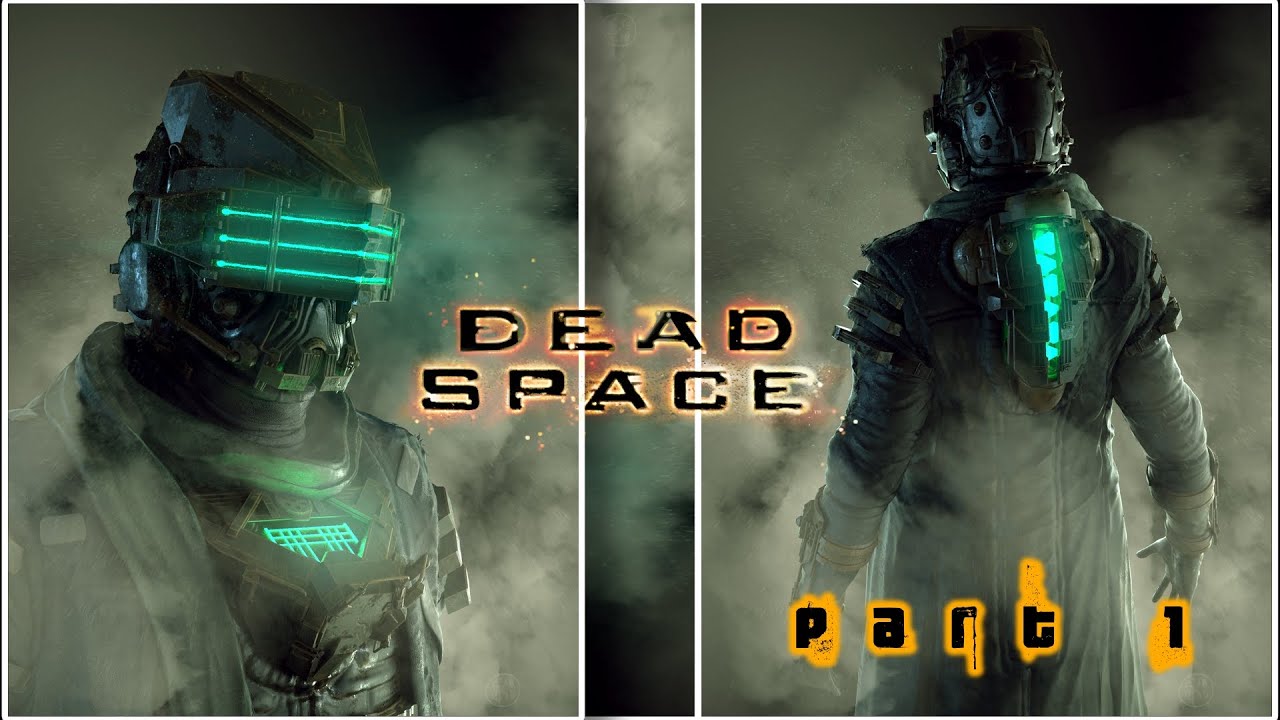 Dead Space Remake - Walkthrough Gameplay - Part One #deadspace2023 ...