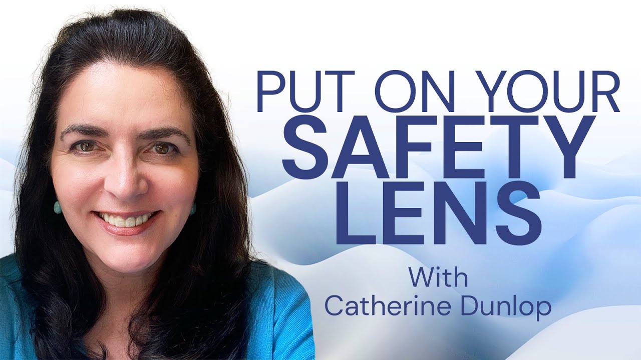 Put On Your SAFETY LENS - with Catherine Dunlop - YouTube
