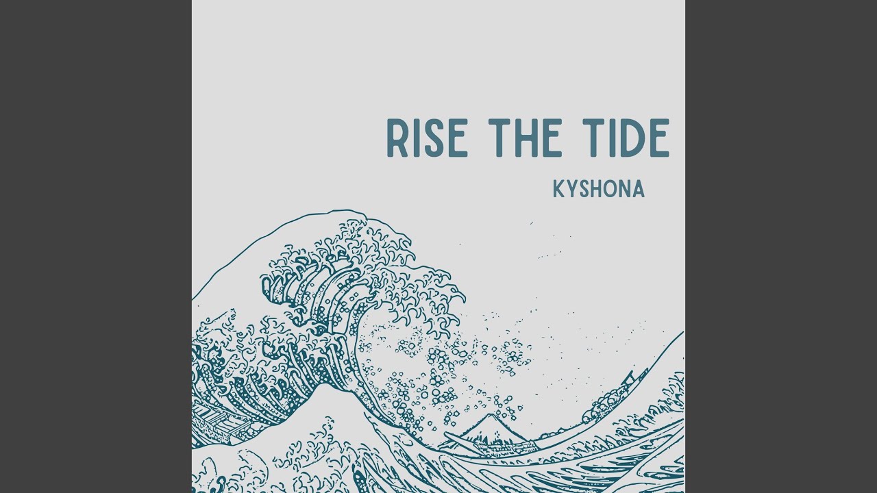 Rise the Tide - YouTube Music