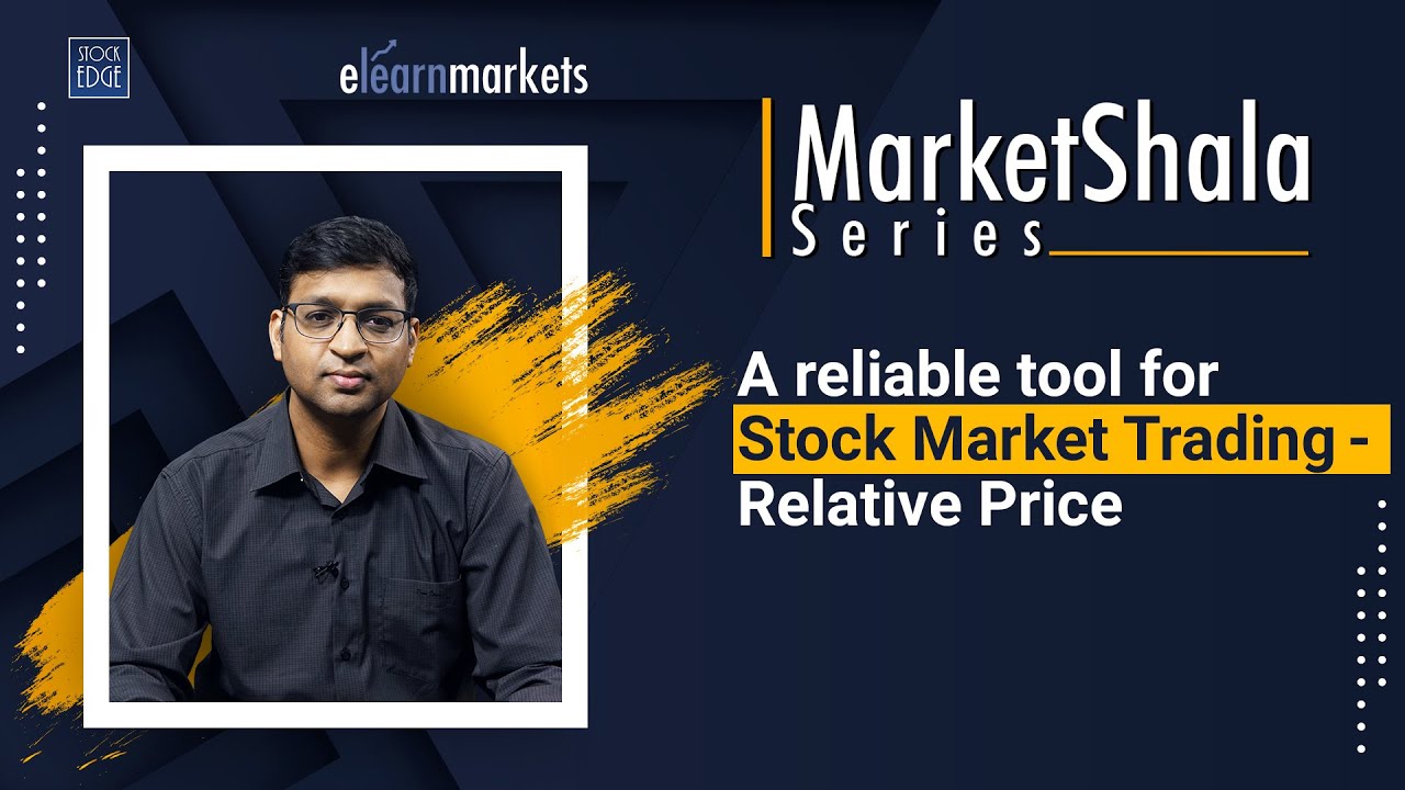 A Reliable Tool for Stock Market Trading - Relative Price - YouTube