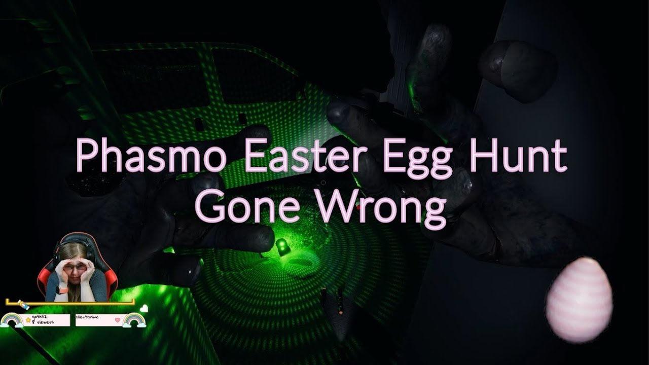 Phasmophobia Easter Egg Hunt Gone Wrong Youtube 7351