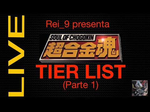 Soul of Chogokin (Parte 1) Tier List LIVE!