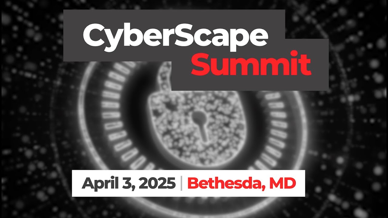CyberScape Summit 2025 - YouTube