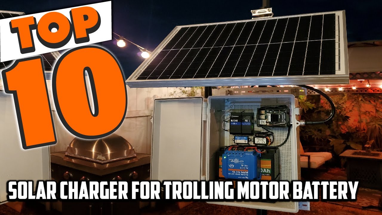 Best Solar Charger For Trolling Motor Battery In 2025 - YouTube