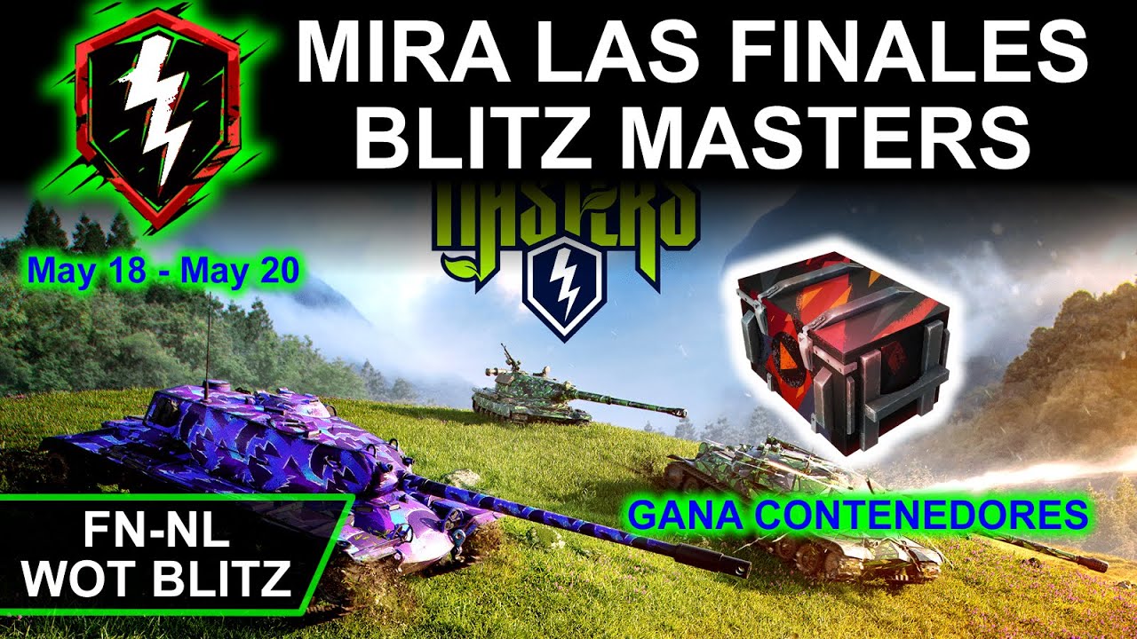 Cómo ver las finales de Blitz Masters de Primavera World of Tanks Blitz ...