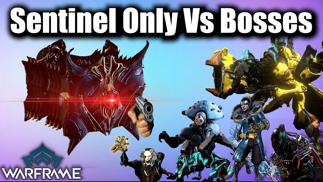 Can A Sentinel Solo All Of The Bosses In Warframe? - YouTube