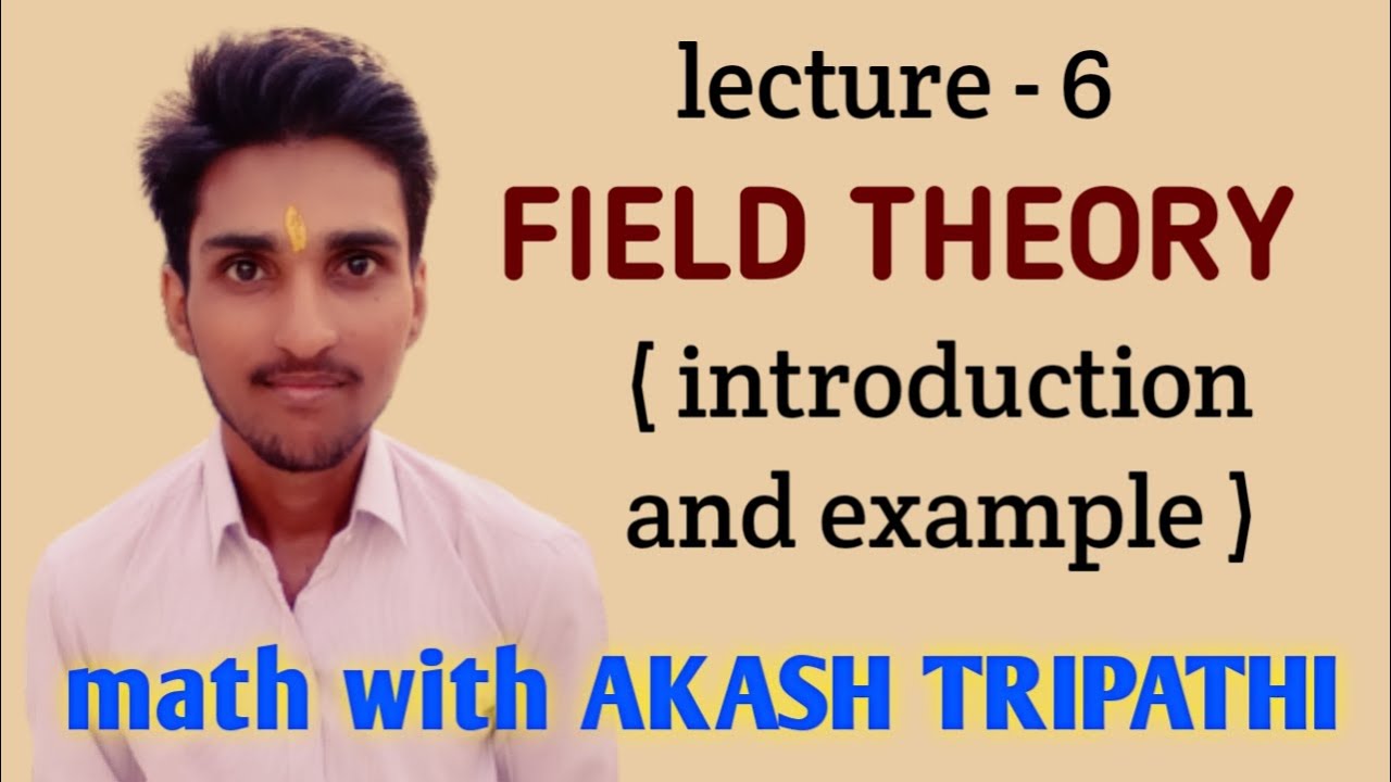 Field structure | properties and questions of field | abstract algebra ...