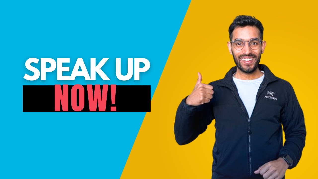 When should speak up? | Why speaking up is IMPORTANT? - YouTube