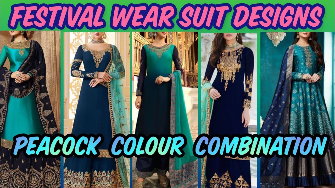 Peacock Colour Suit Combination/ Latest Party Wear Suits 2021/ Designer ...