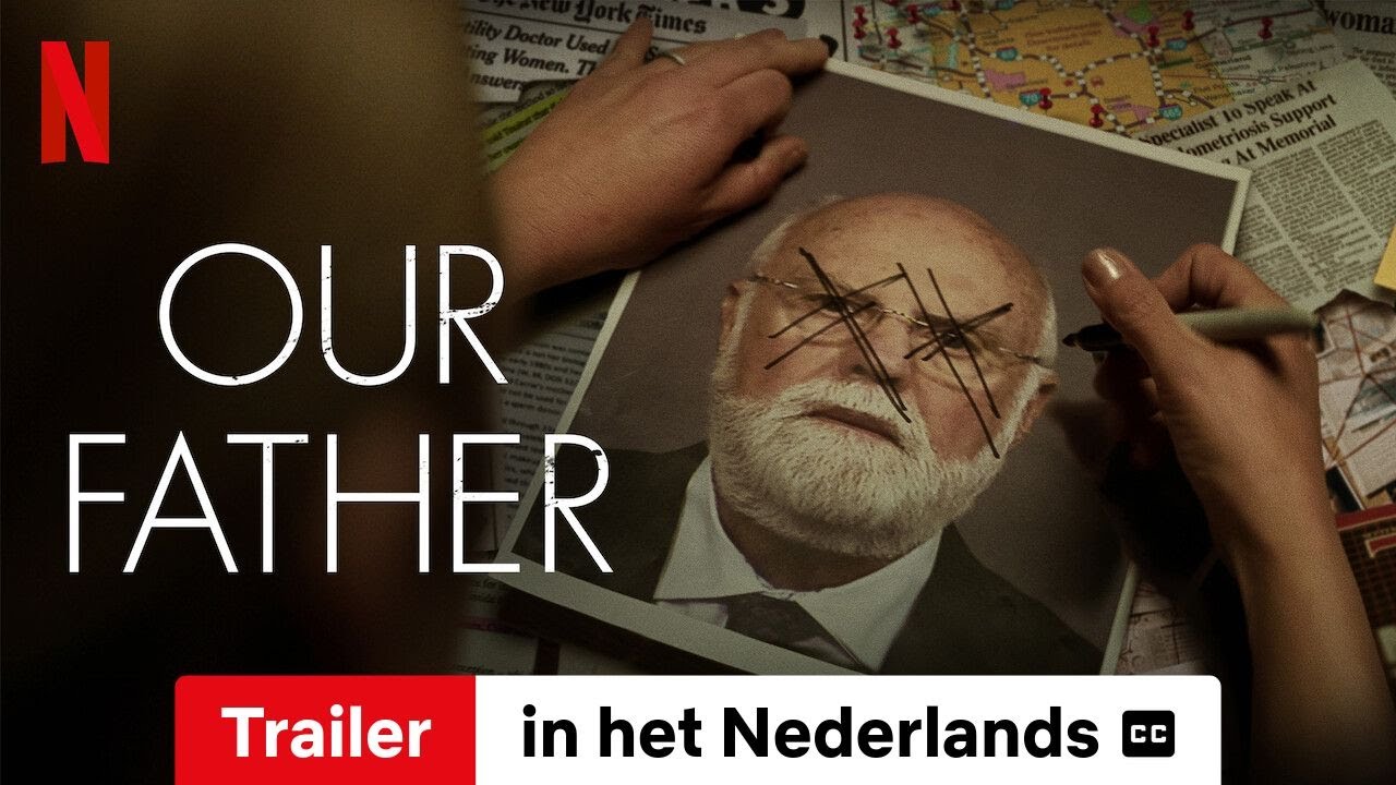 Our Father (ondertiteld) | Trailer in het Nederlands | Netflix - YouTube