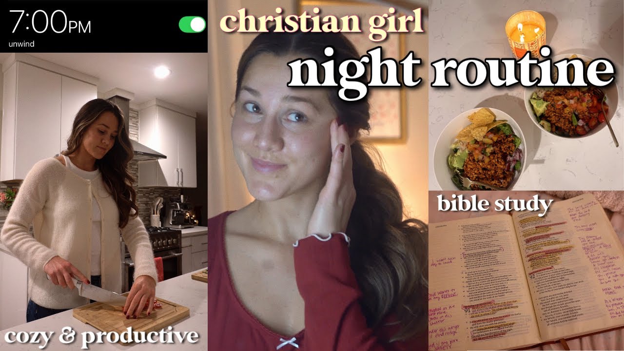 THE CHRISTIAN GIRL NIGHT ROUTINE THAT CHANGED MY LIFE | easy tips to ...