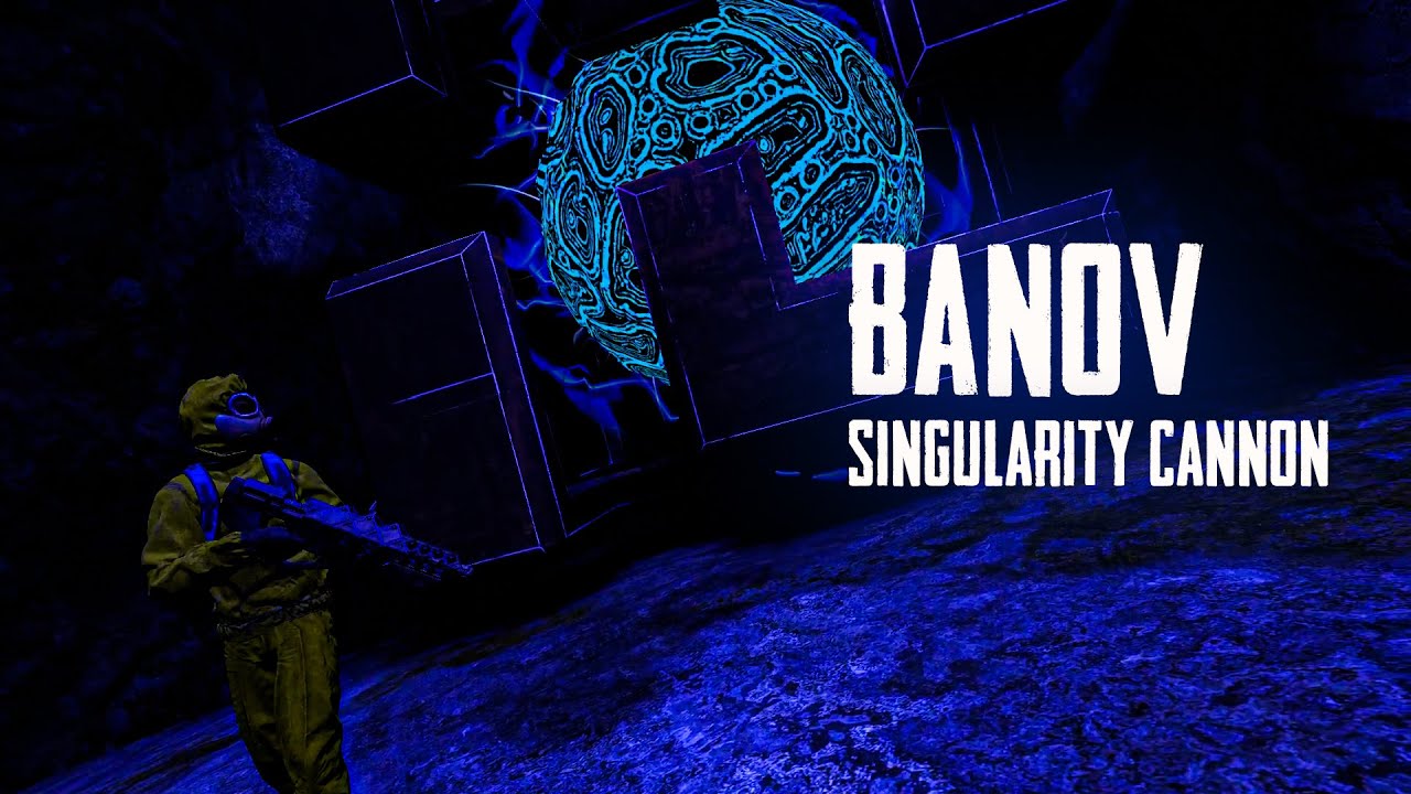 Dayz BANOV "Singularity Cannon" Teaser - YouTube